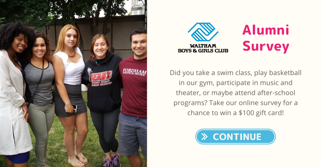 Alumni Survey (1) - Waltham Boys & Girls Club